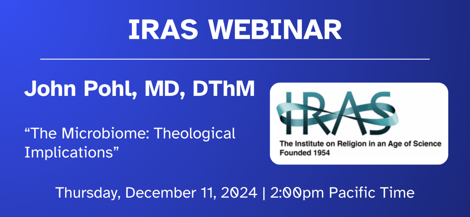 The Microbiome: Theological Implications Webinar | John Pohl ...